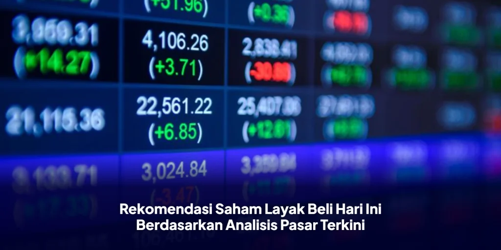 Rekomendasi Saham Layak Beli Hari Ini Berdasarkan Analisis Pasar ...